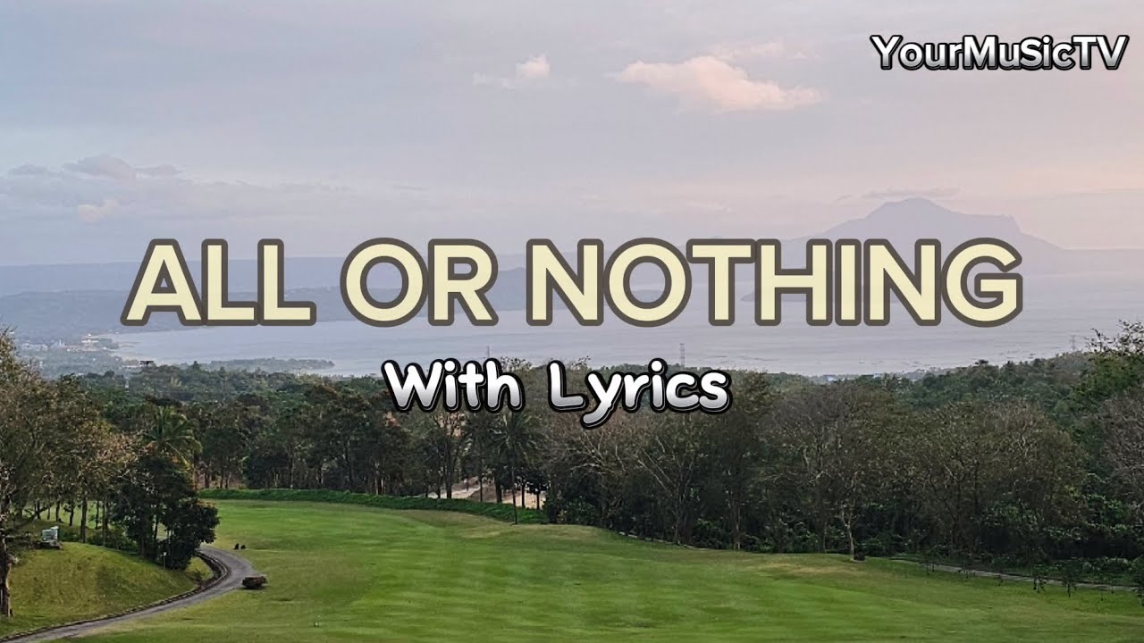 ALL OR NOTHING - WITH LYRICS | JENZEN GUINO COVER | YourMusicTV Chords ...