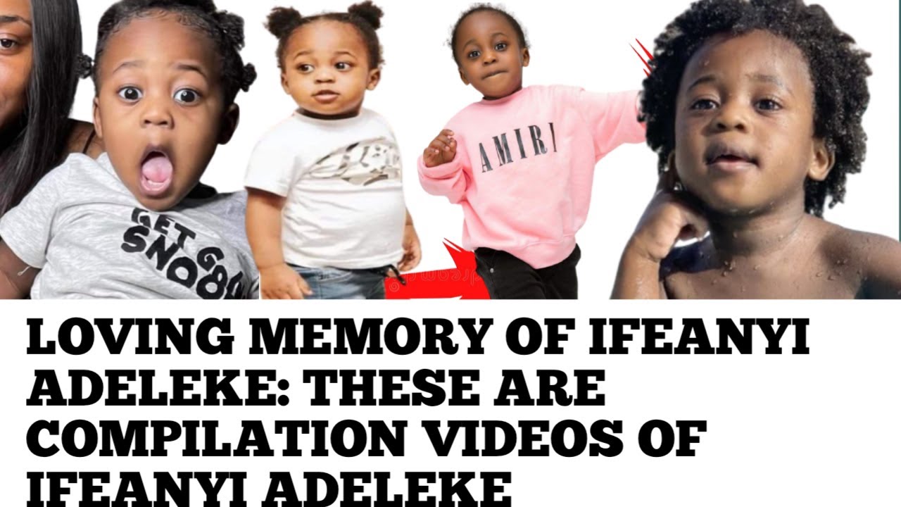 Davido son Ifeanyi Adeleke: Loving memory of Ifeanyi Adeleke. Compilation Video of Ifeanyi ...