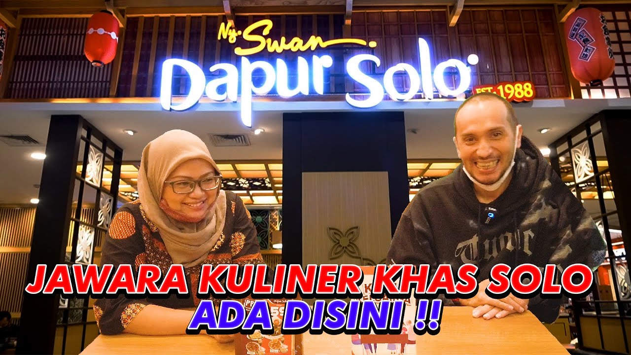 REVIEW RESTORAN DAPUR SOLO | SUKSES DARI TAHUN 1988 HINGGA SAAT INI ...