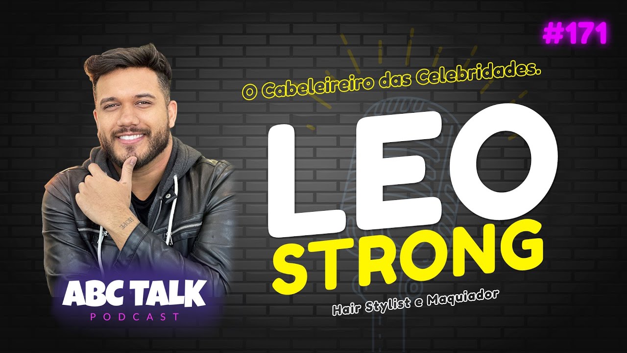 Leo STRONG | ABC TALK Podcast # 171 - YouTube