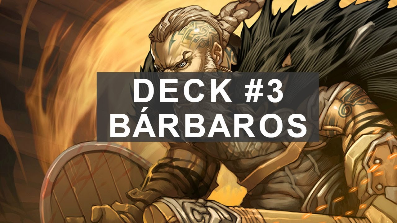 DECK #3 | BÁRBAROS #MyL - YouTube