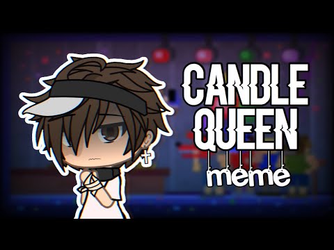 Candle Queen | Fnaf Michael Afton | Gacha Life Meme