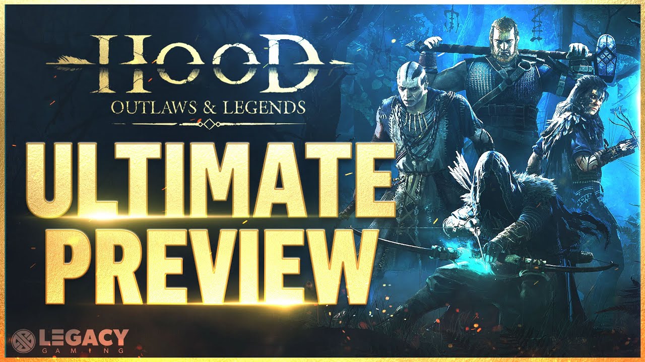 Hood: Outlaws & Legends Gameplay - The Ultimate Preview - YouTube