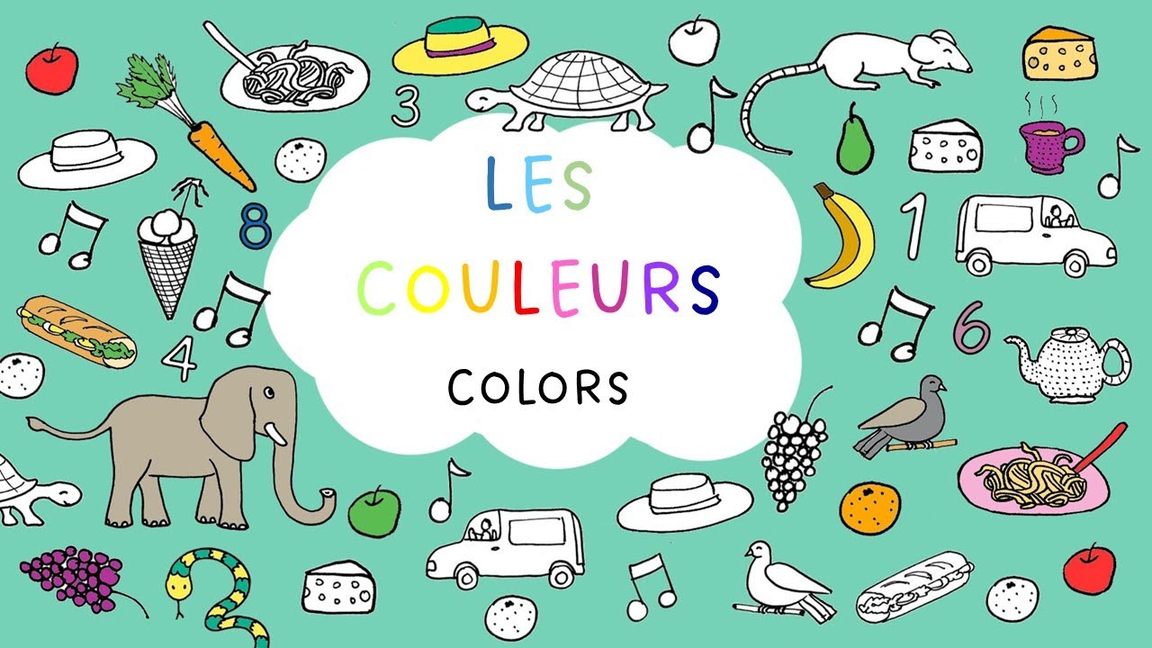 Les Couleurs - Colors - YouTube