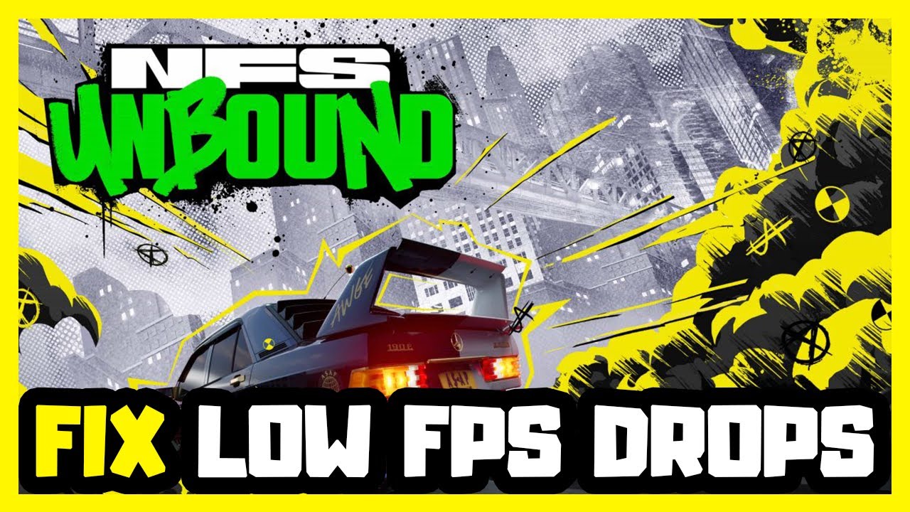 How to FIX Need for Speed Unbound Low FPS Drops | FPS BOOST - YouTube