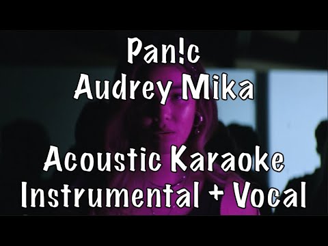 Audrey Mika - Pan!c acoustic karaoke instrumental plus guide vocal ...