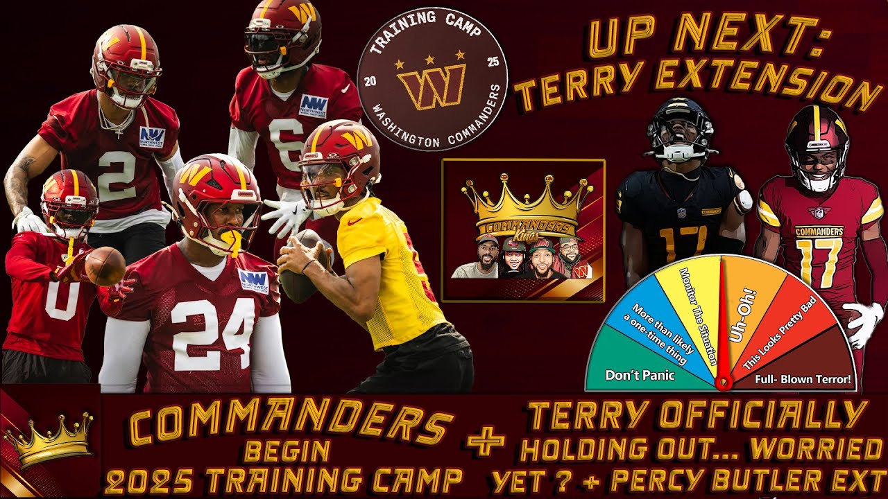 👑Commanders Kings LIVE!👑 | Commanders Start Camp + Terry Holdout Official + Percy Butler Gets ...