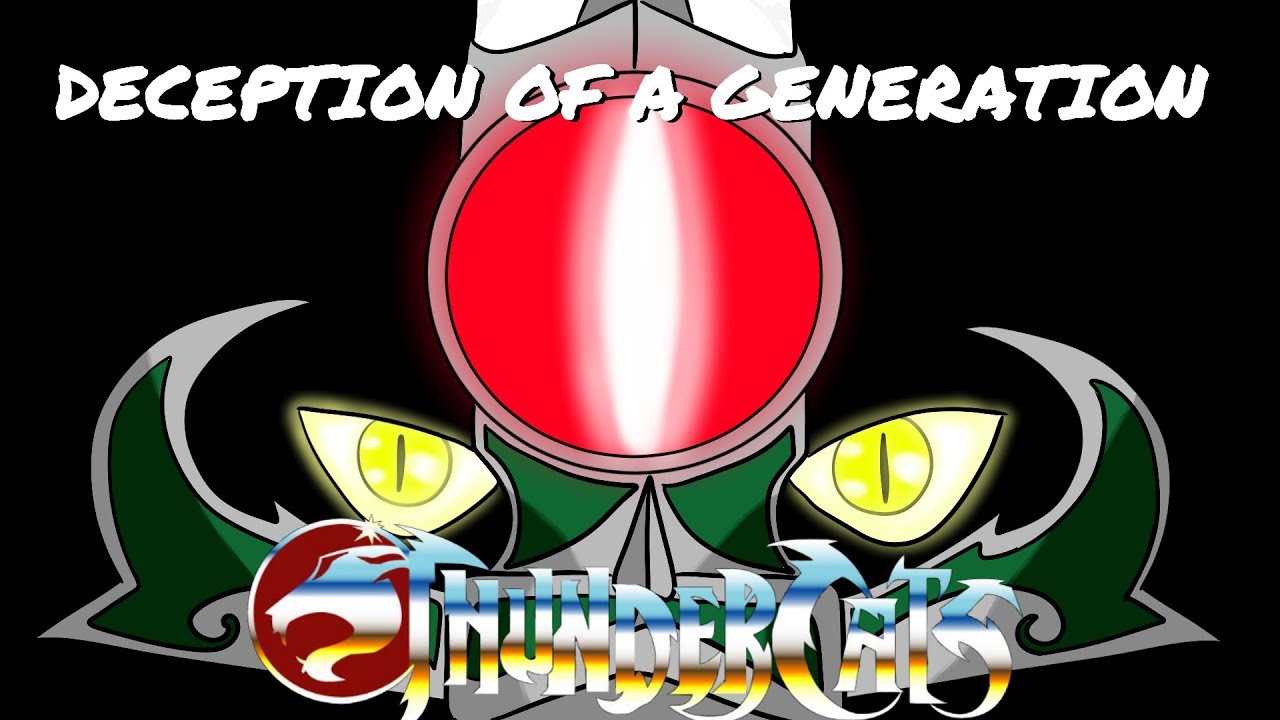 Deception Of A Generation: ThunderCats - YouTube