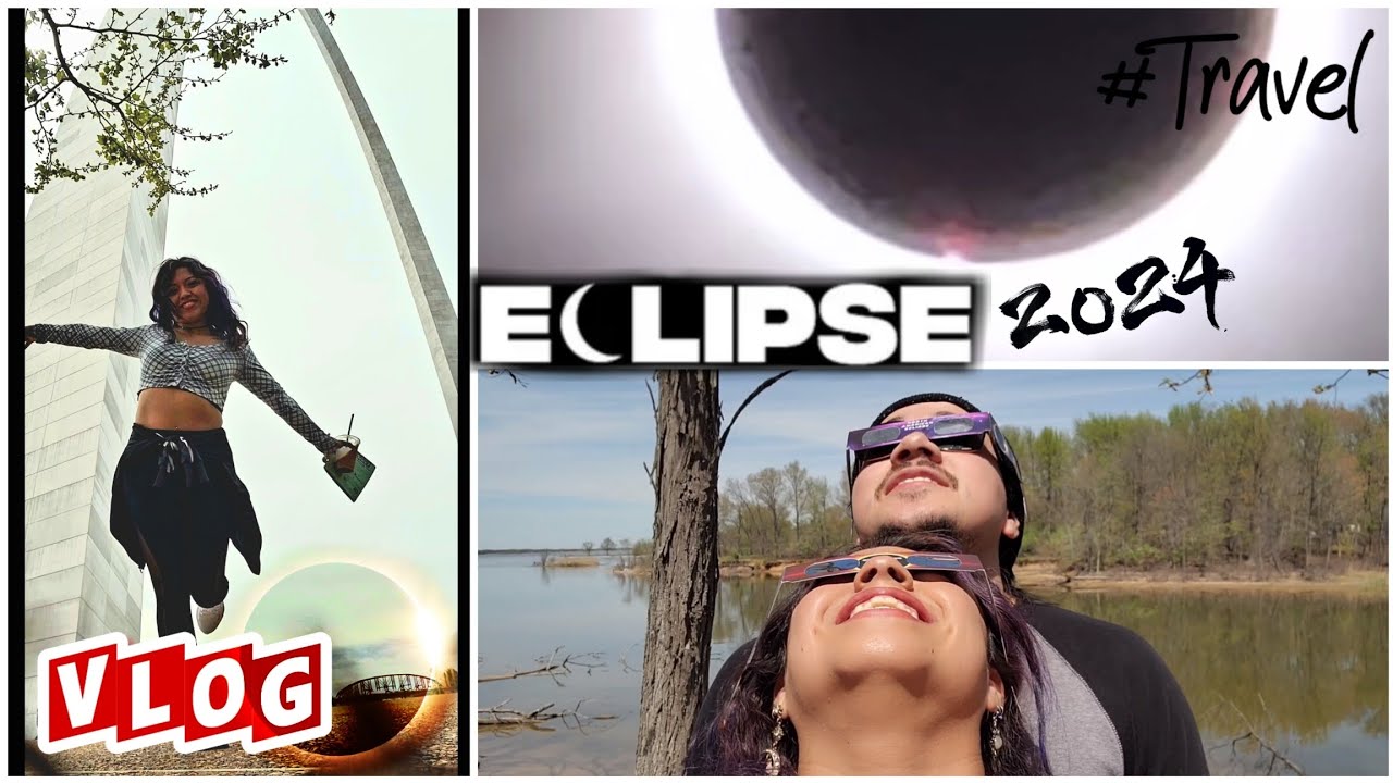 Travel Vlog Part 2: Solar Eclipse 2024/St. Louis Missouri - YouTube