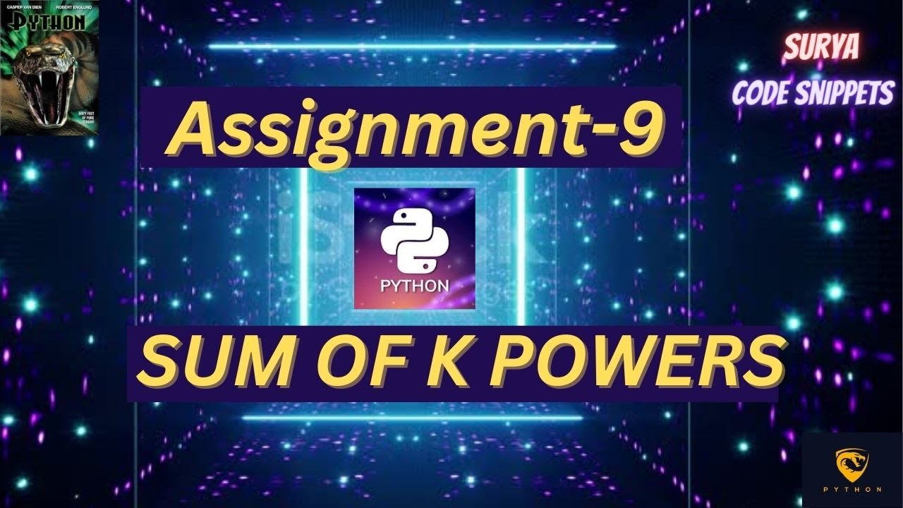 Sum of K Powers | Assignment 9 | CCBP | NxtWave CCBP 4.0 Telugu | Python Coding | Python - YouTube