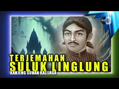 Terjemahan Suluk Linglung: Warisan Sunan Kalijaga - YouTube