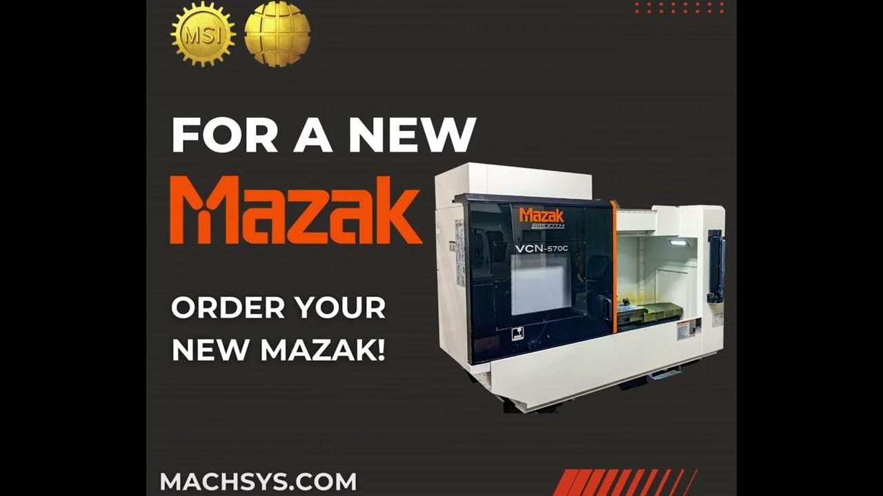 Trade in your old cnc machine for a new Mazak machine Video - YouTube