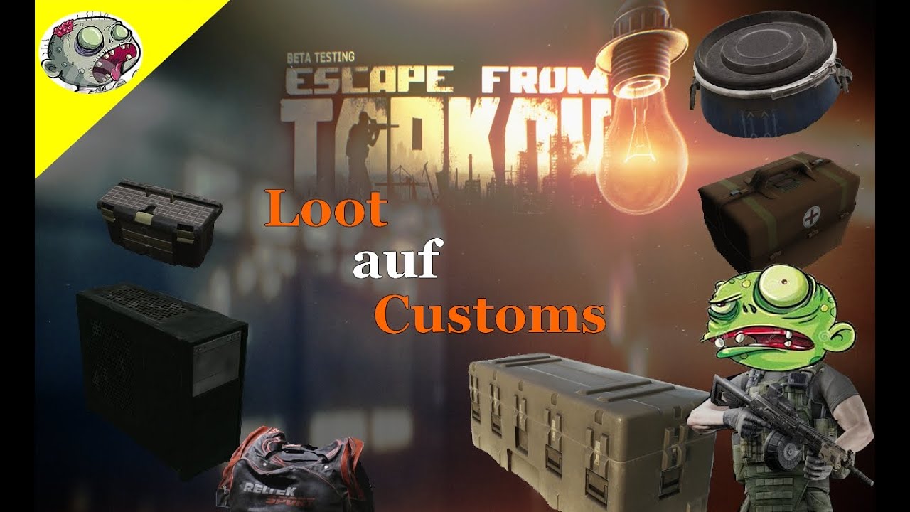 Escape from Tarkov | Anfänger Guide | Loot auf Customs | HD - YouTube