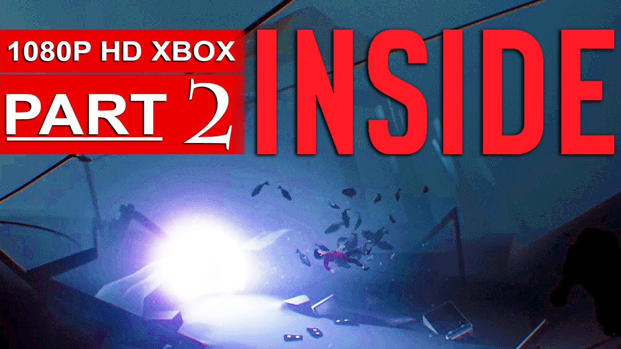 INSIDE Gameplay Walkthrough Part 2 [1080p HD] - No Commentary - YouTube