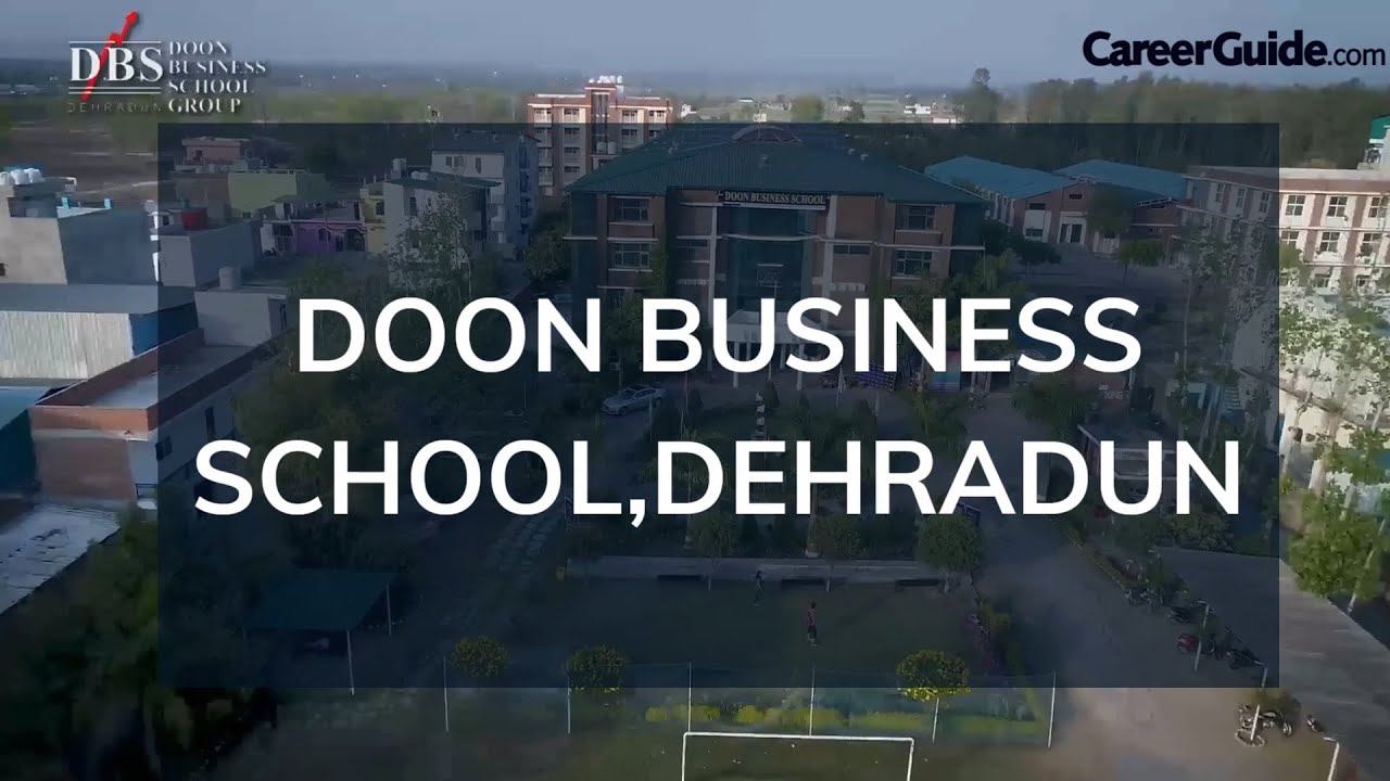 Doon Business School | Full Review 2022 | College Vlog |CareerGuide.com ...