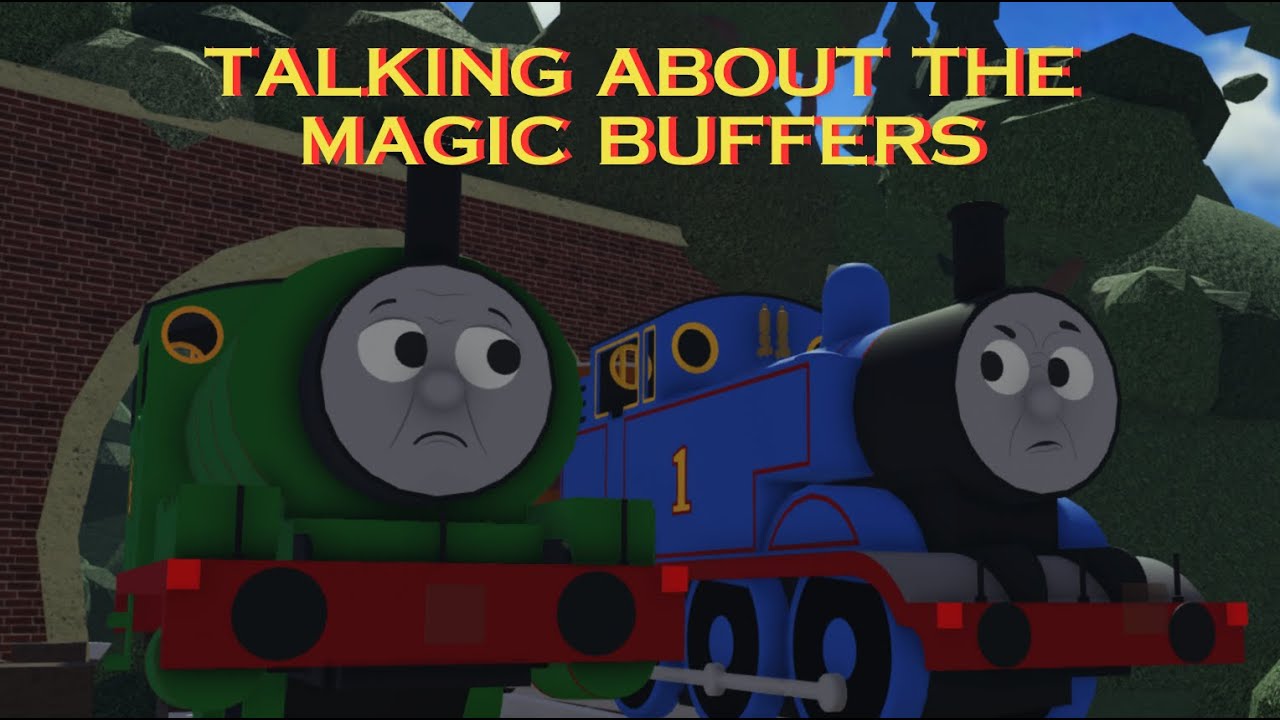 Thomas And The Magic Railroad | Talking About The Magic Buffers | BTWF ...
