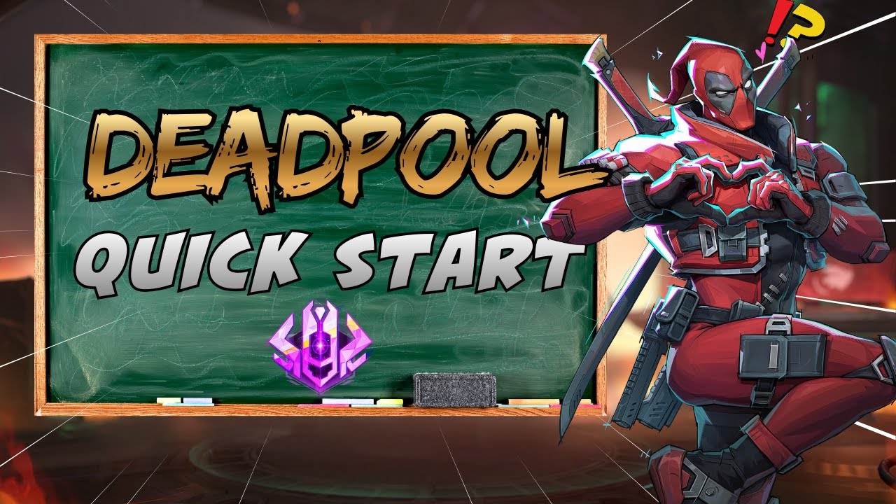 The Ultimate Quick Start Guide To Deadpool l Marvel Rivals - YouTube