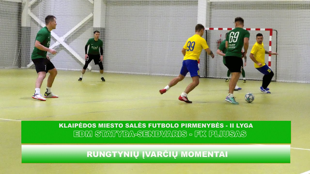 EDM STATYBA-SENDVARIS - FK PLIUSAS 7-2 (2-1) [ĮVARČIAI] - YouTube