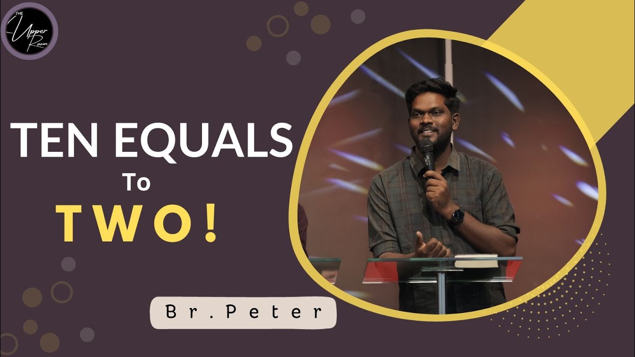 Ten Equals To Two ! | Mid-Week Online Service | THE UPPERROOM CHURCH ...