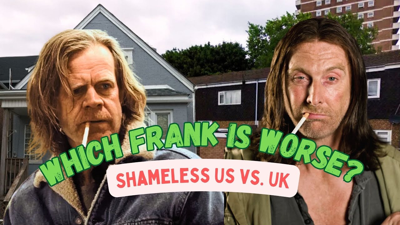 Which Frank Gallagher is Worse? (Shameless US vs UK) - YouTube