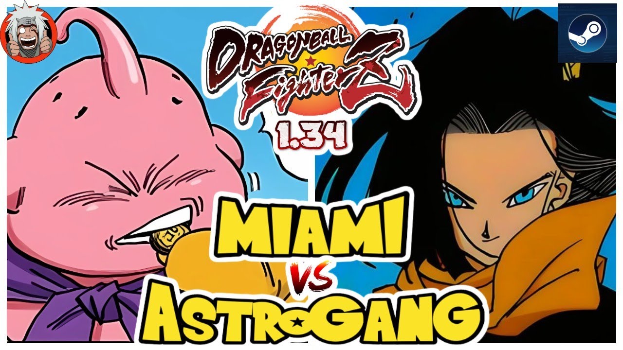 DBFZ Miami vs AstroGang (Kefla, Baby2, Buu) vs (Gohan, A17, GokuSSJ ...