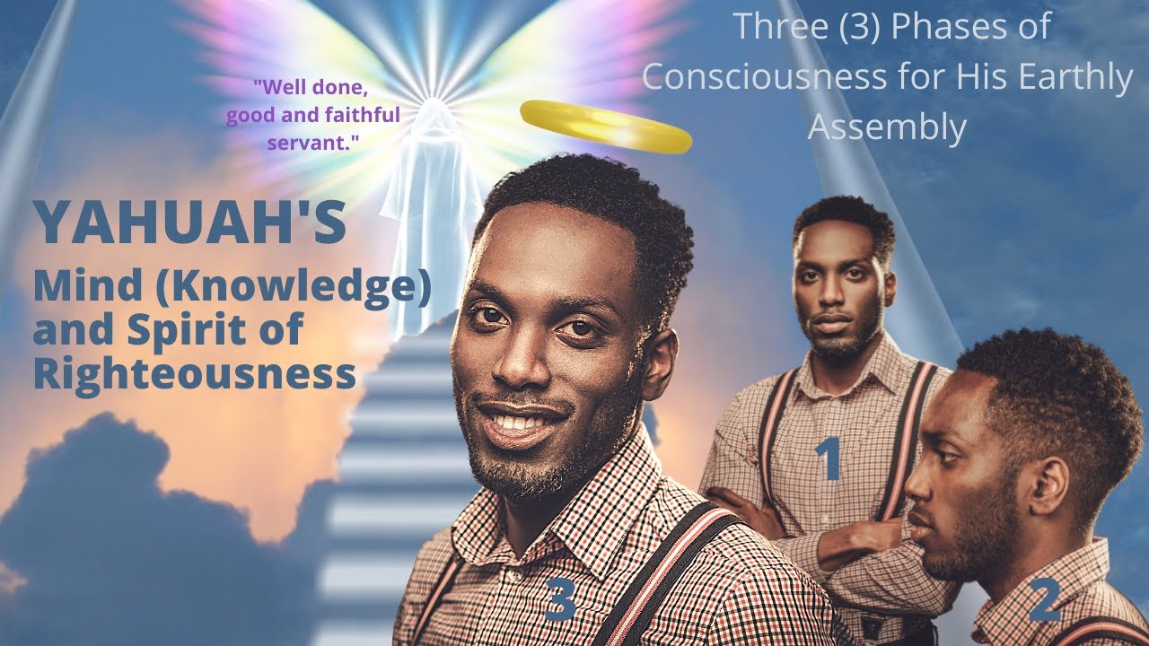 Yahuah's Mind (Knowledge) of Righteousness - Three Phases of ...