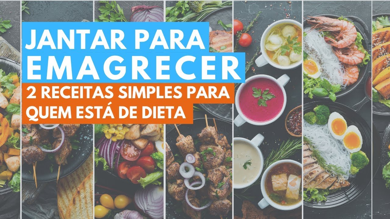 Receita De Jantar Para Emagrecer Receita De Jantar Para Quem Está De Dieta Youtube