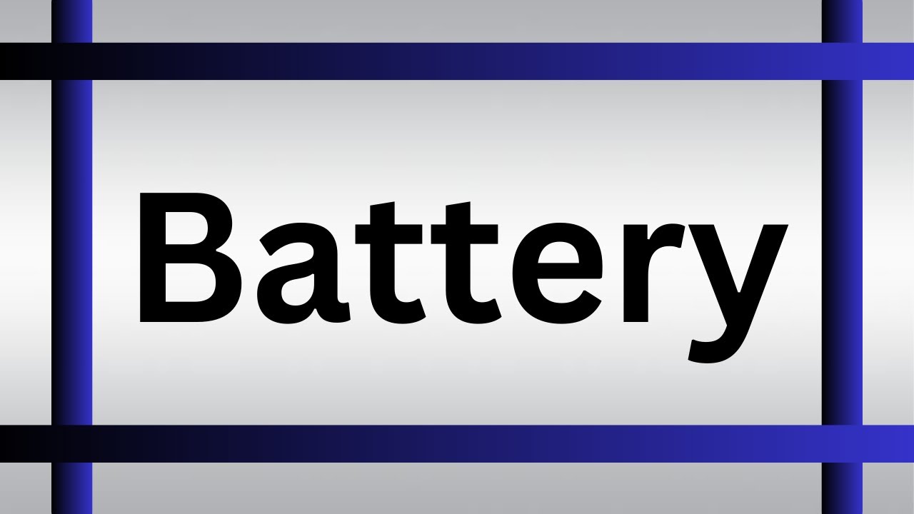 How To Pronounce Battery | What Is The Meaning Of Battery - YouTube