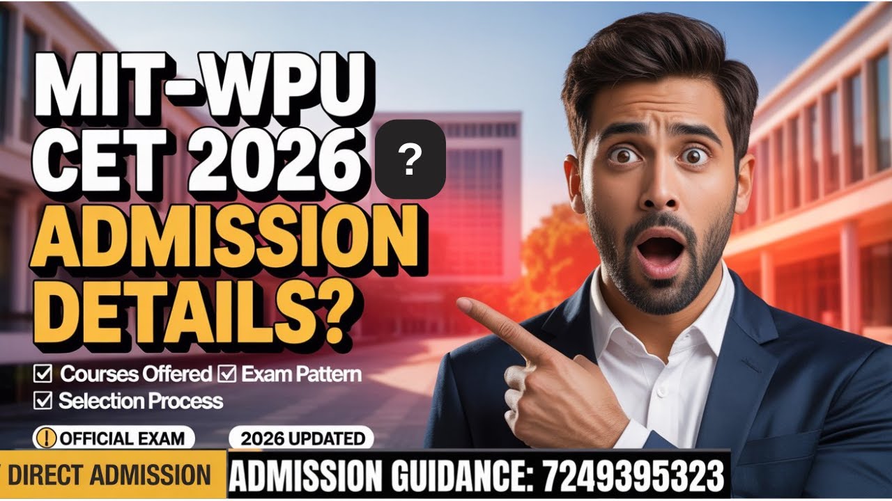 MIT-WPU CET Exam 2026 Full Guide | Eligibility, Syllabus, Exam Pattern ...