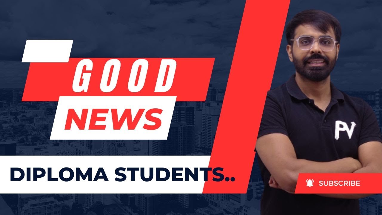 DIPLOMA STUDENTS | GOOD NEWS | 1st YEAR | AAB PADHAI HOGI ORR AASAAN ...