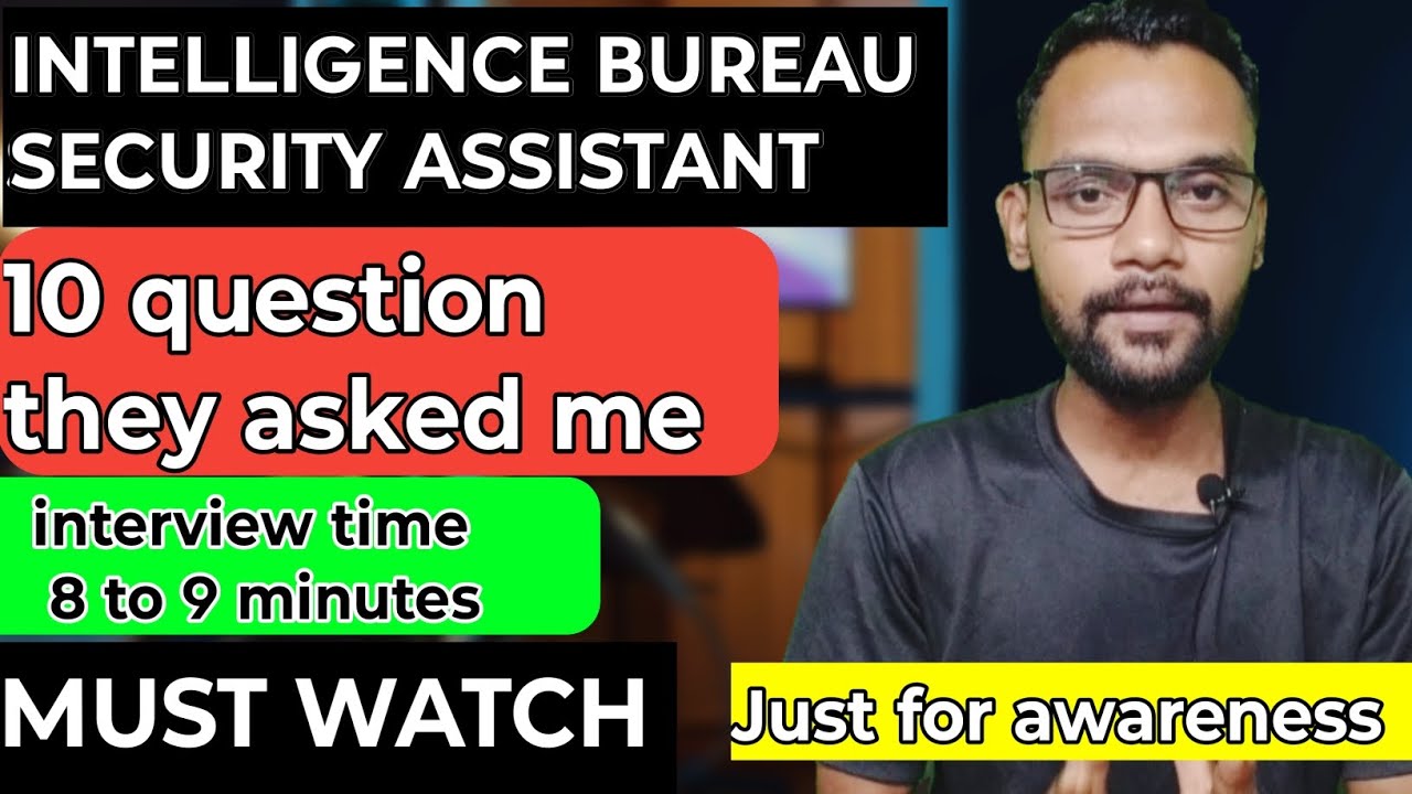 Intelligence Bureau security assistant Interview Journey | ib security ...