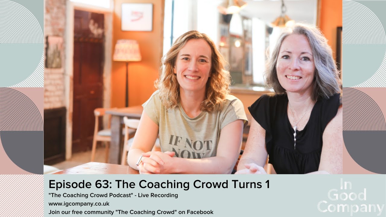 Episode 63 The Coaching Crowd Turns 1 - YouTube
