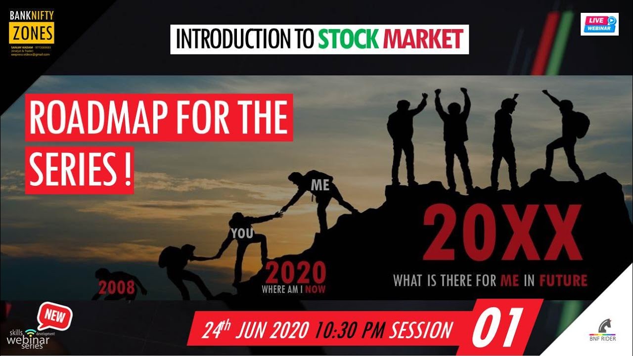 Session 00 - Road Map for the Series! (Introduction to Stock Market ...