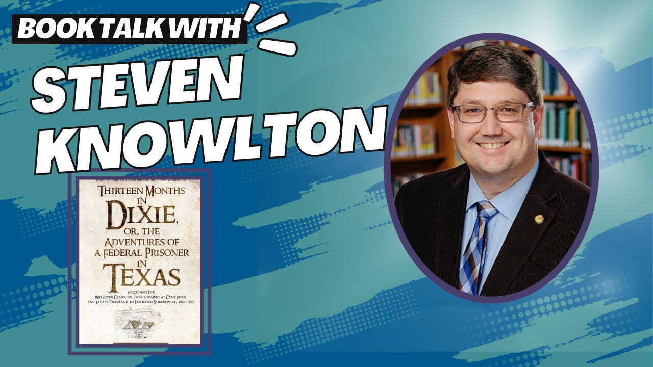 Book Talk with Steven Knowlton: Thirteen Days in Dixie - YouTube