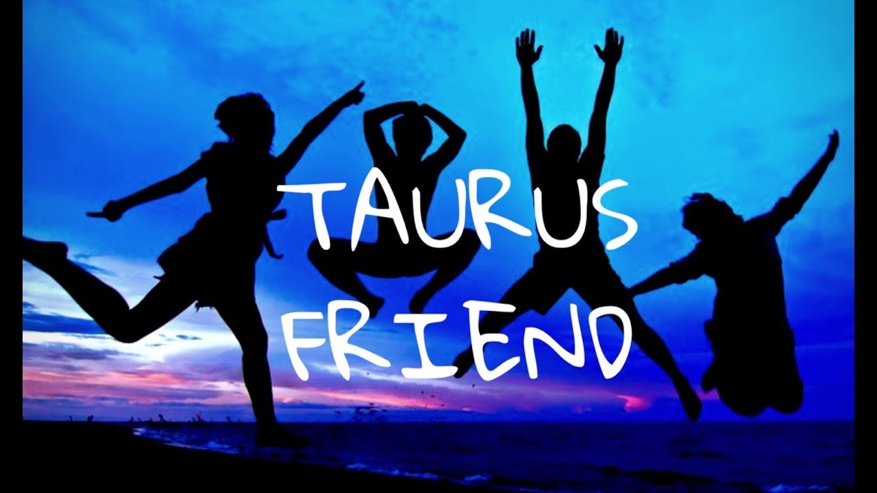 10 reasons WHY you need a TAURUS friend | Hannah's Elsewhere - YouTube