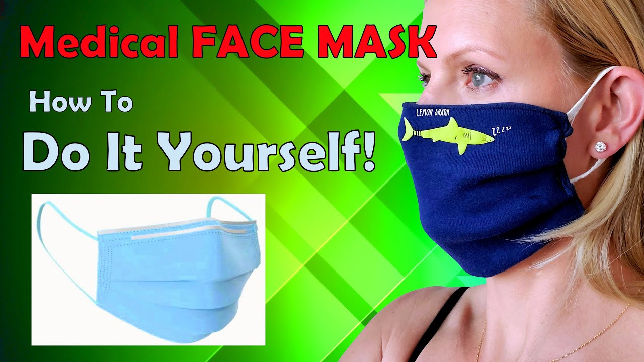 How to make a Simple Medical Face Mask ★ DIY Face Mask- Easy to make ...