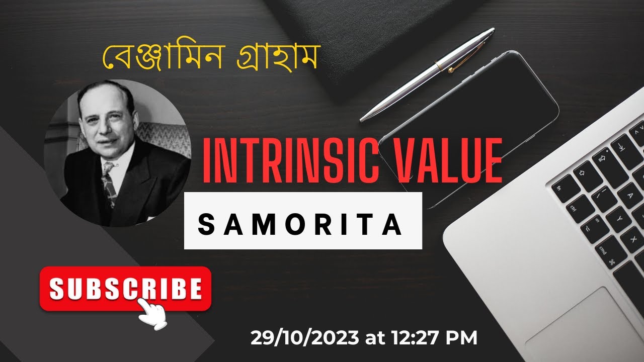 Benjamin Graham || Intrinsic value of Samorita || As on 29/10/2023 ...