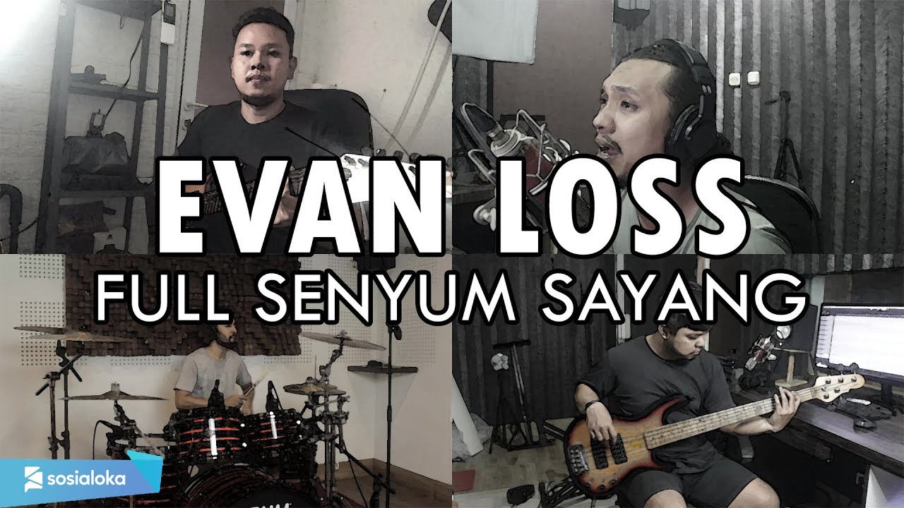 Evan Loss - Full Senyum Sayang | ROCK COVER by Sanca Records - YouTube