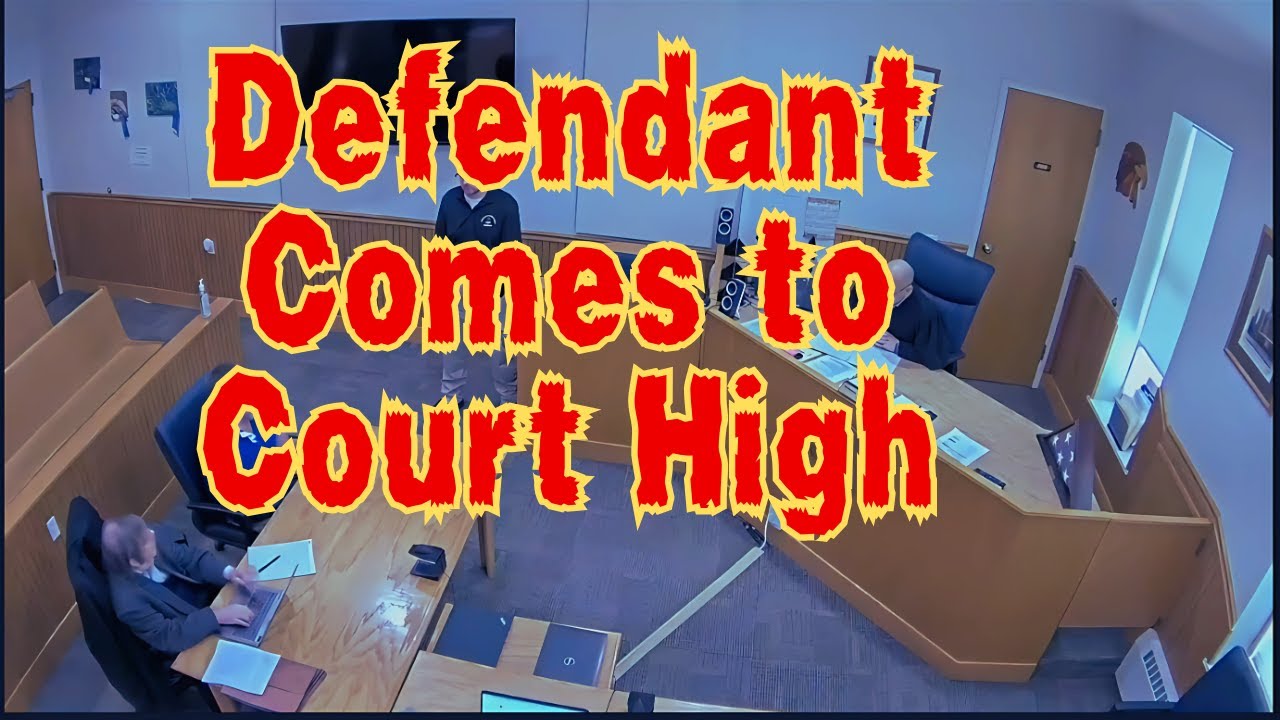 Court Appearance Goes Wrong When Defendant Arrives Hig.. # ...