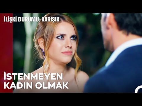 Senin Sevgini Hak Eden Erkek Bu Mu? - İlişki Durumu Karışık