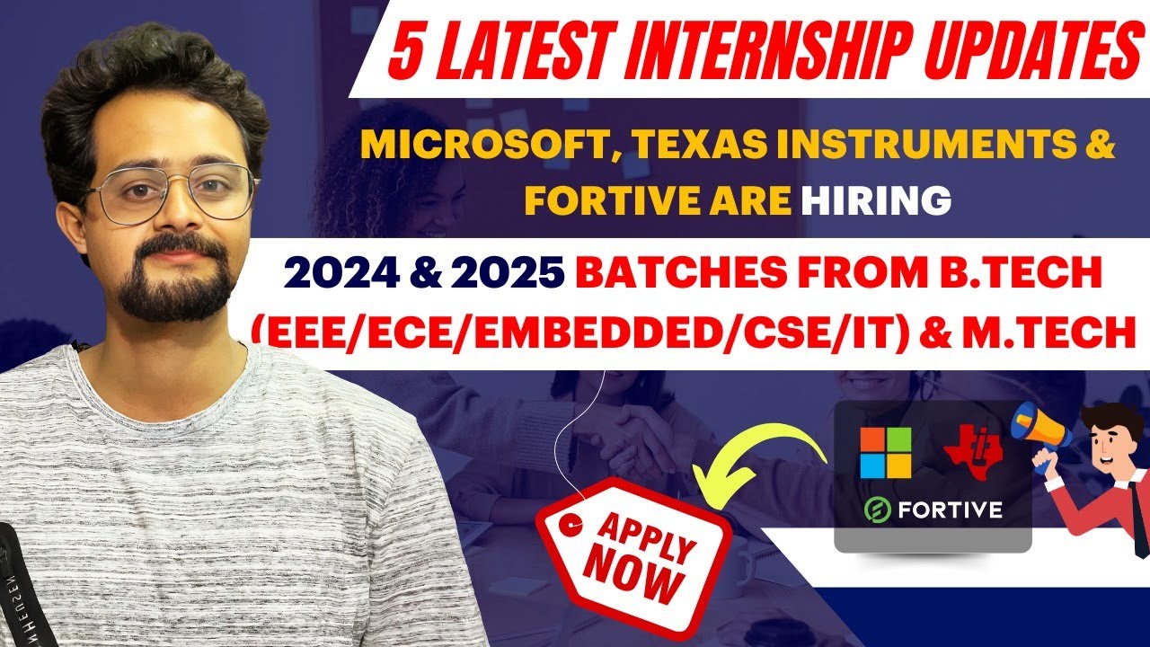 5 Latest Internships : Microsoft, Texas Instruments & Fortive Hiring ...