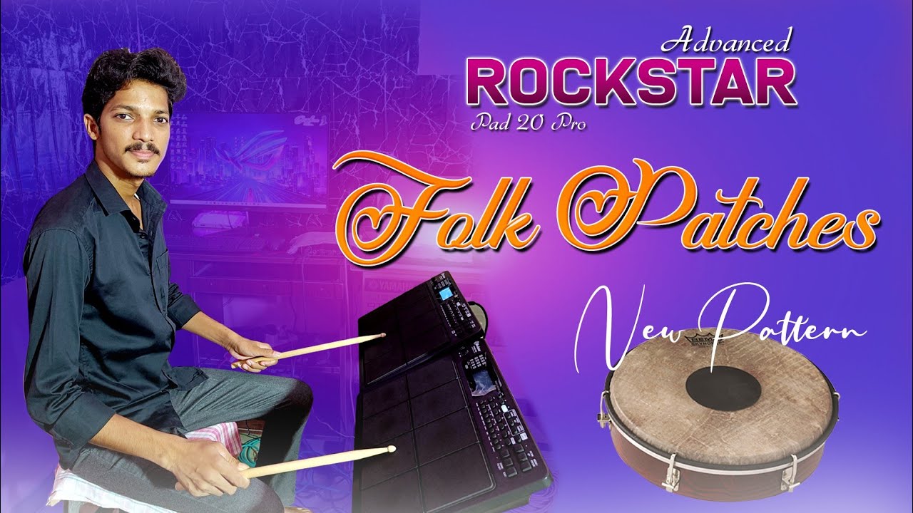 Dual Pads_Rockstar 20 Pro Advanced_Folk New Pattern_Indian Tones - YouTube