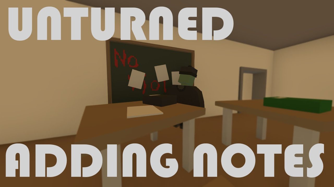 Unturned: Note Editor Objects With Custom Text - YouTube
