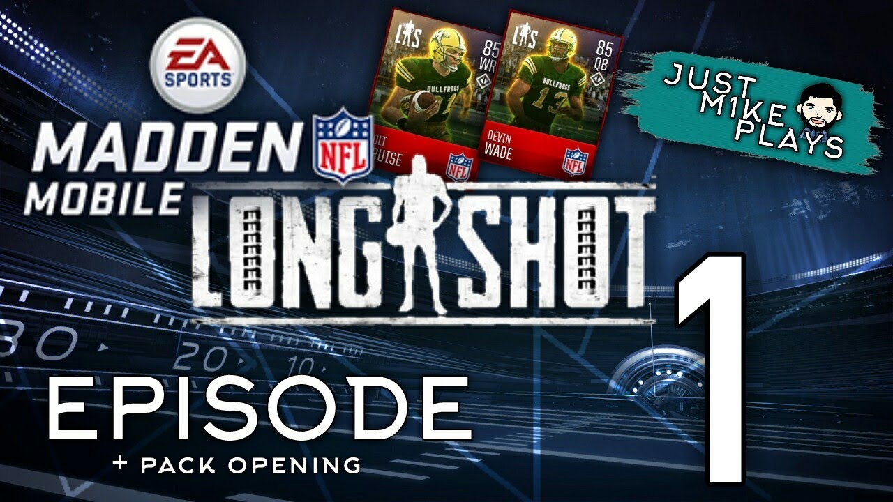 Madden Mobile 18 Longshots | Episode 1 | Including Pack Openings - YouTube