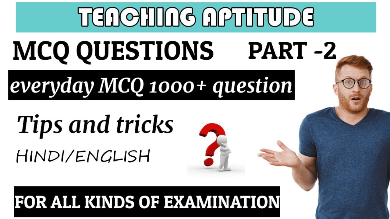 Teaching aptitude MCQ question || part 2 teaching aptitude questions ...