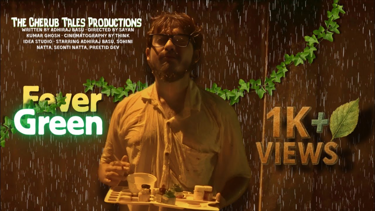 Fever Green - Short Film - The Cherub Tales - The Last Leaf - O Henry ...
