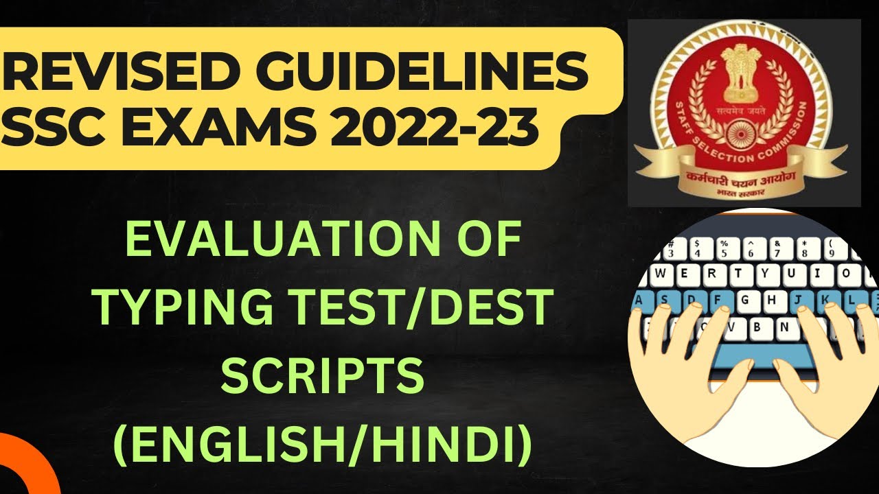 SSC Typing Test Revised Guidelines Full mistakes/Half mistakes # ...