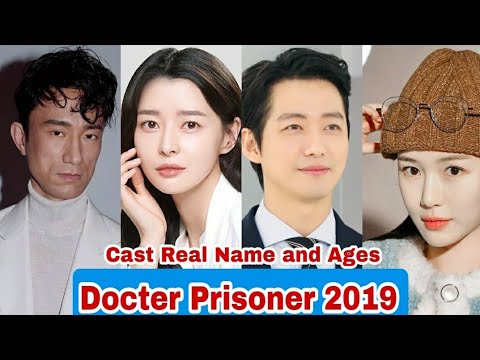 Doctor Prisoner Korea Drama Cast Real Name & Ages || Kwon Na Ra ...