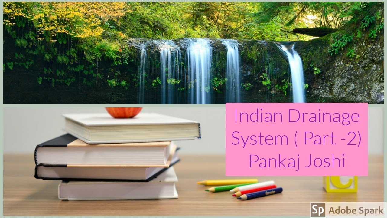Indian Drainage System (Part-2) - YouTube