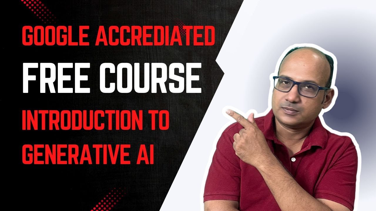 Introduction to Generative AI by Google I FREE COURSE on AI - YouTube